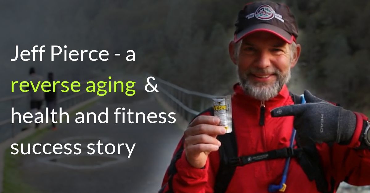 How Jeff Pierce reversed the aging clock and reached peak health in his ...
