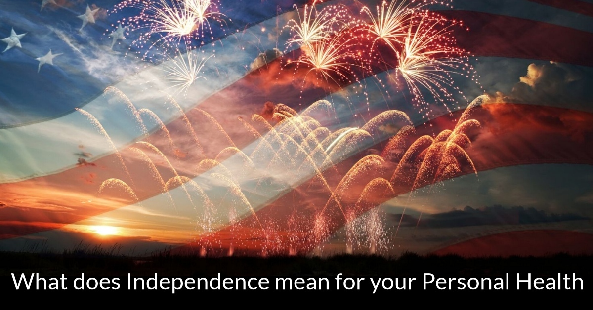 What does Independence mean for your Personal Health - OFM