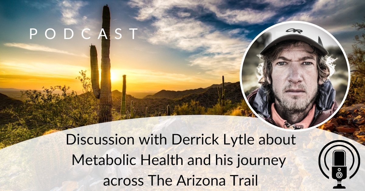 Podcast – Talk with Derrick Lytle about Metabolic Health and his ...