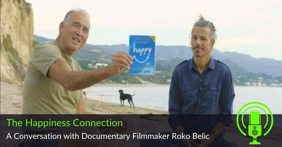 Podcast: A Conversation with Documentary Filmmaker Roko Belic
